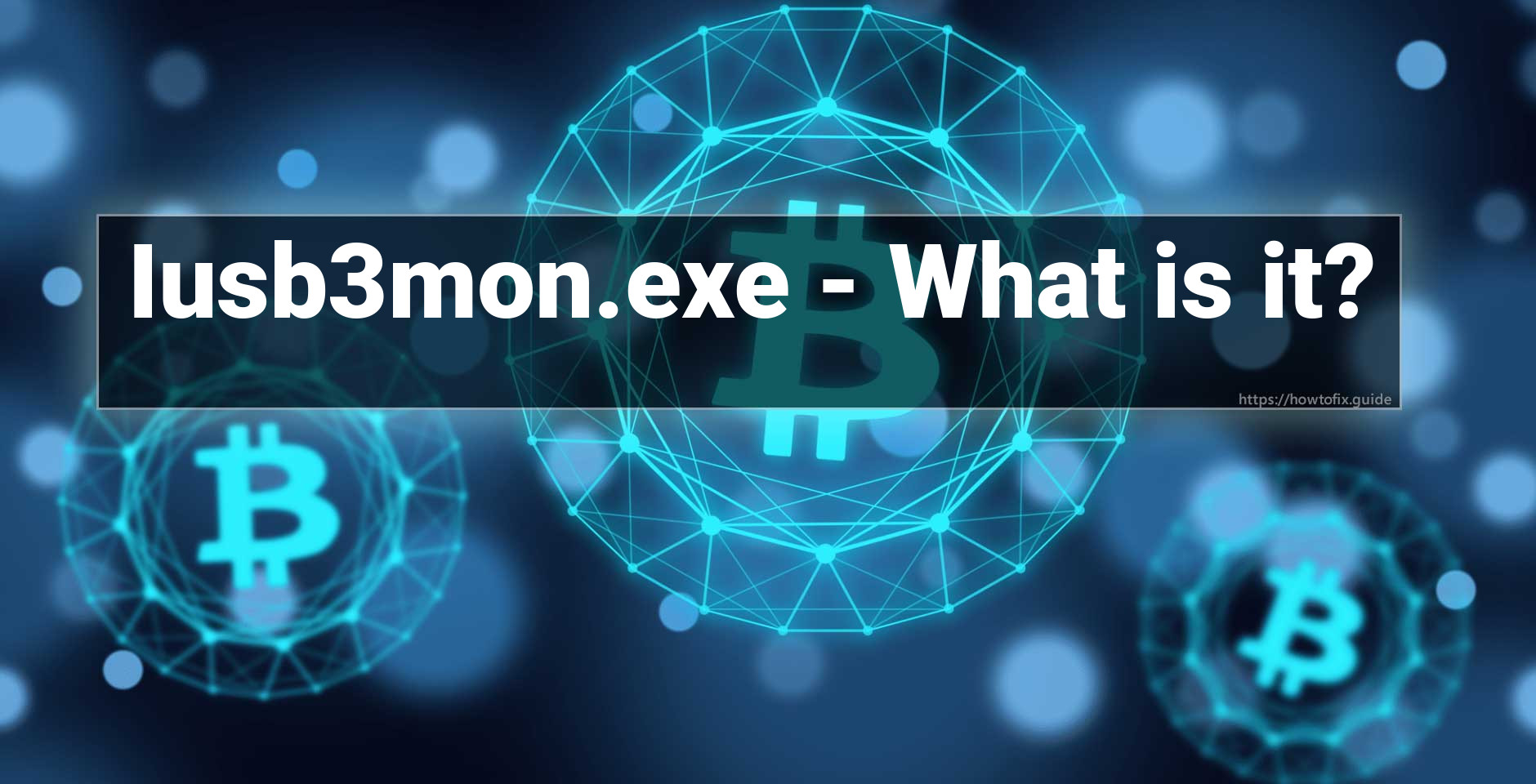 Iusb3mon.exe Virus (Coin Miner Trojan) Removal