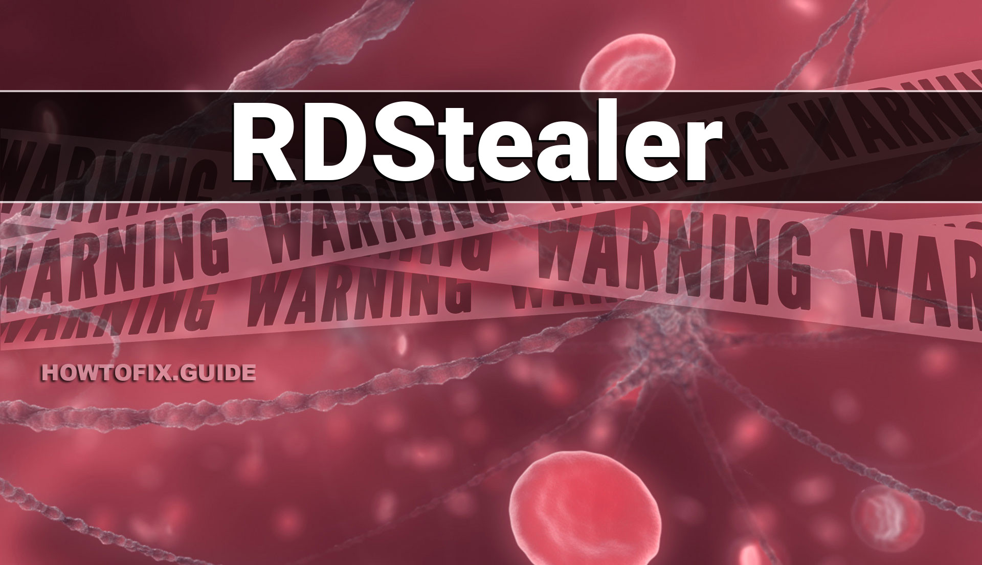 RDStealer Malware Removal — How To Fix Guide