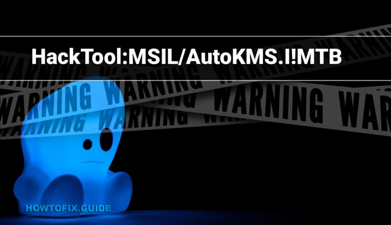 HackTool:MSIL/AutoKMS.I!MTB — AutoKMS.I!MTB HackTool Removal