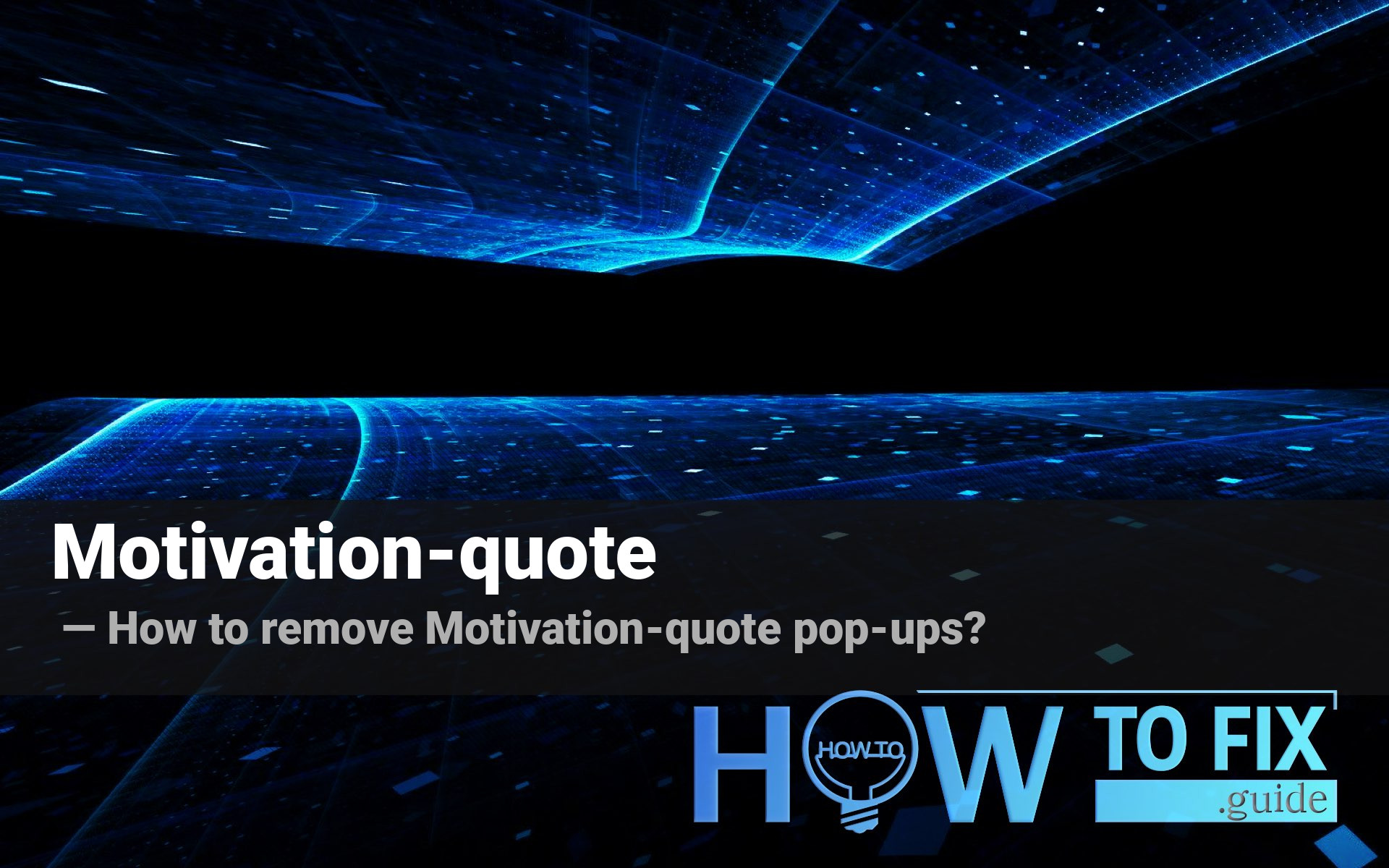 Motivation-quote Notification Removal — How to Fix Your Browser