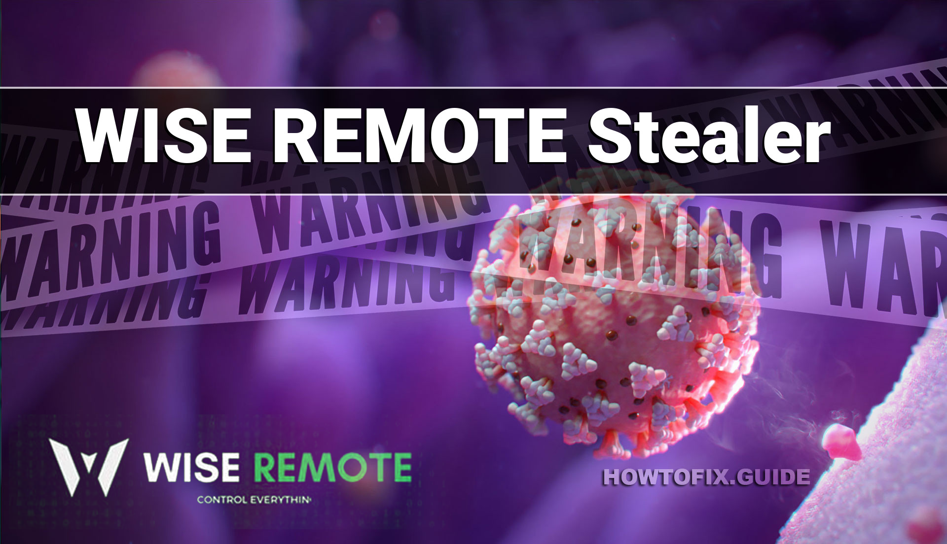 WISE REMOTE Malware Removal — How To Fix Guide