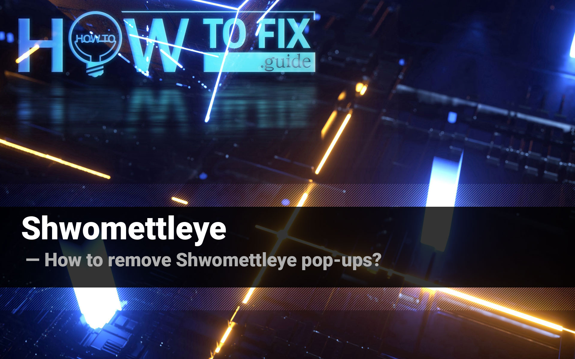 Shwomettleye Notification Removal — How to Fix Your Browser