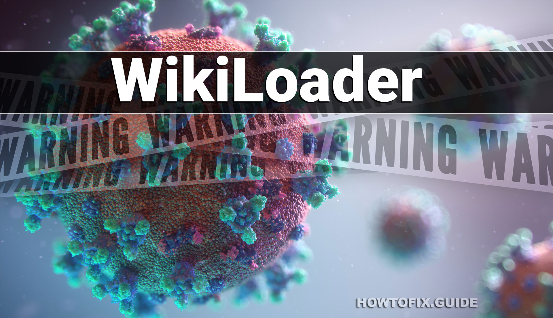 WikiLoader Malware Removal