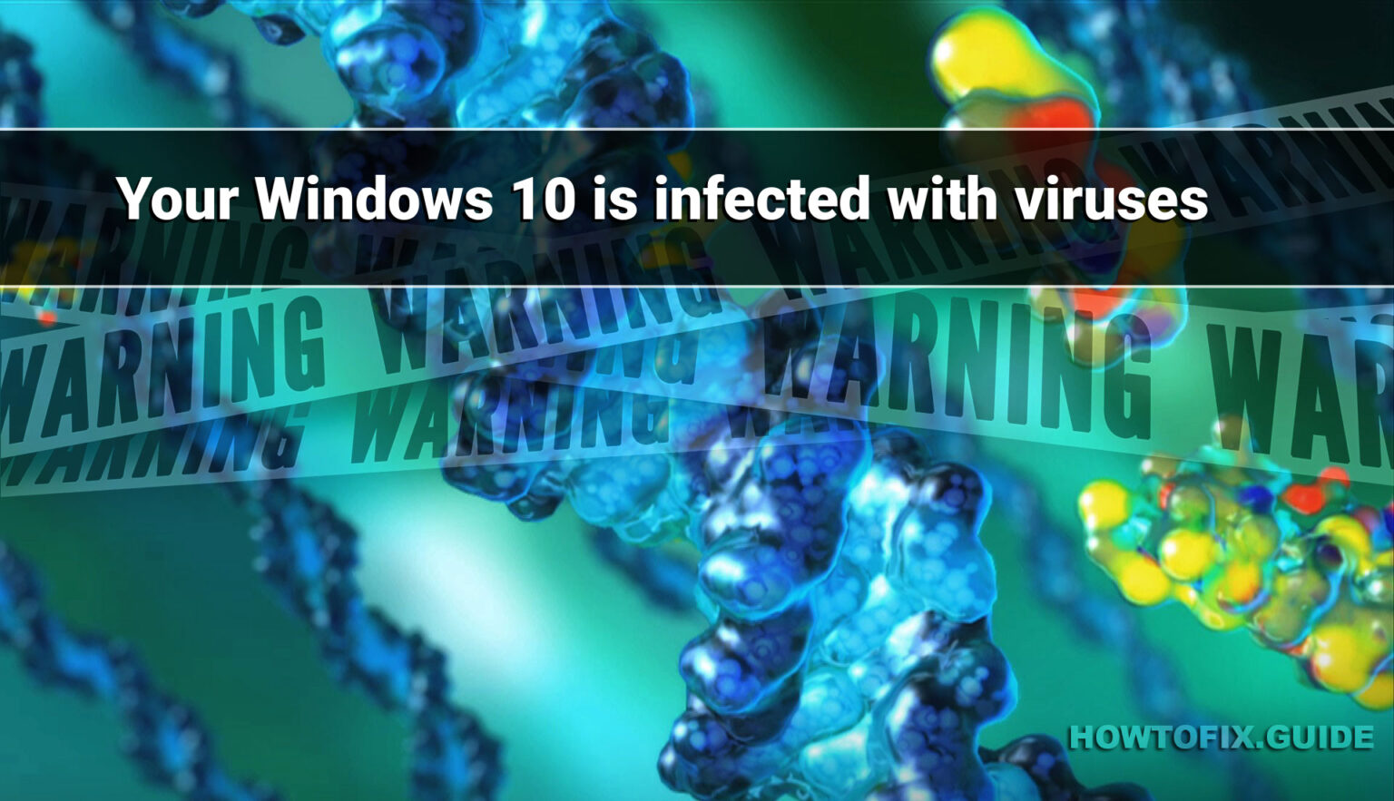 "Your Windows 10 is infected with viruses" Pop-Up Scam