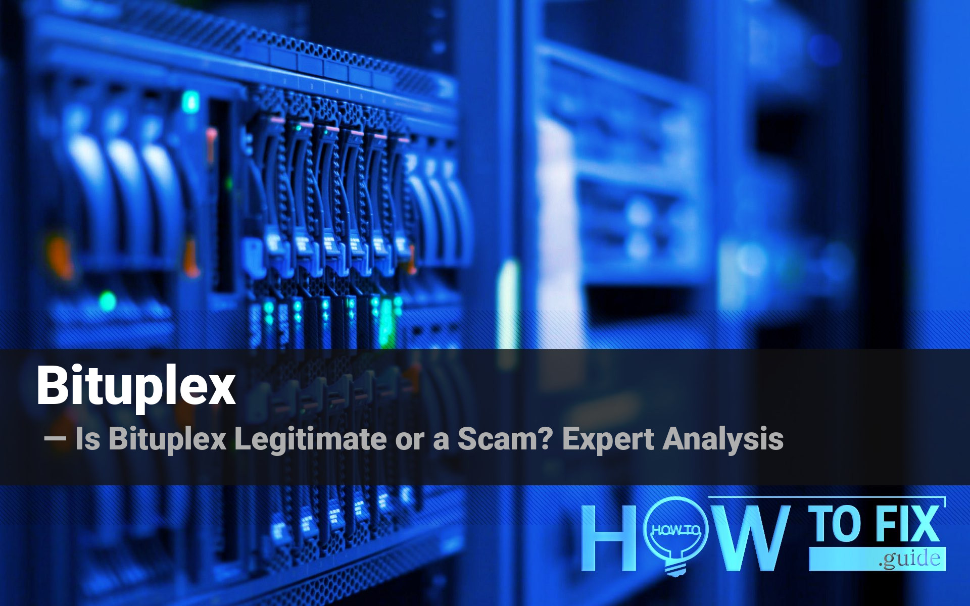 We Investigated Bituplex: Legit or Scam? The Facts