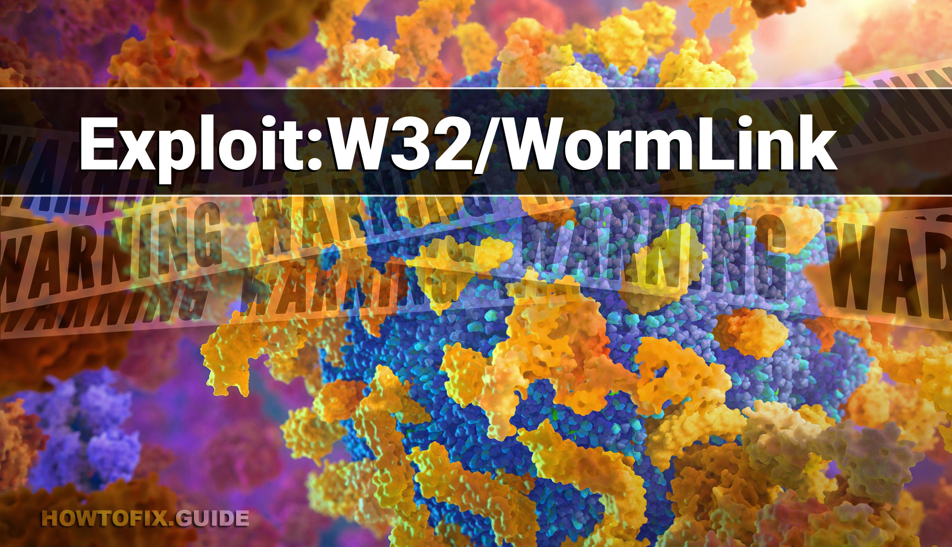 Exploit:W32/WormLink Exploit Virus (WormLink Removal)