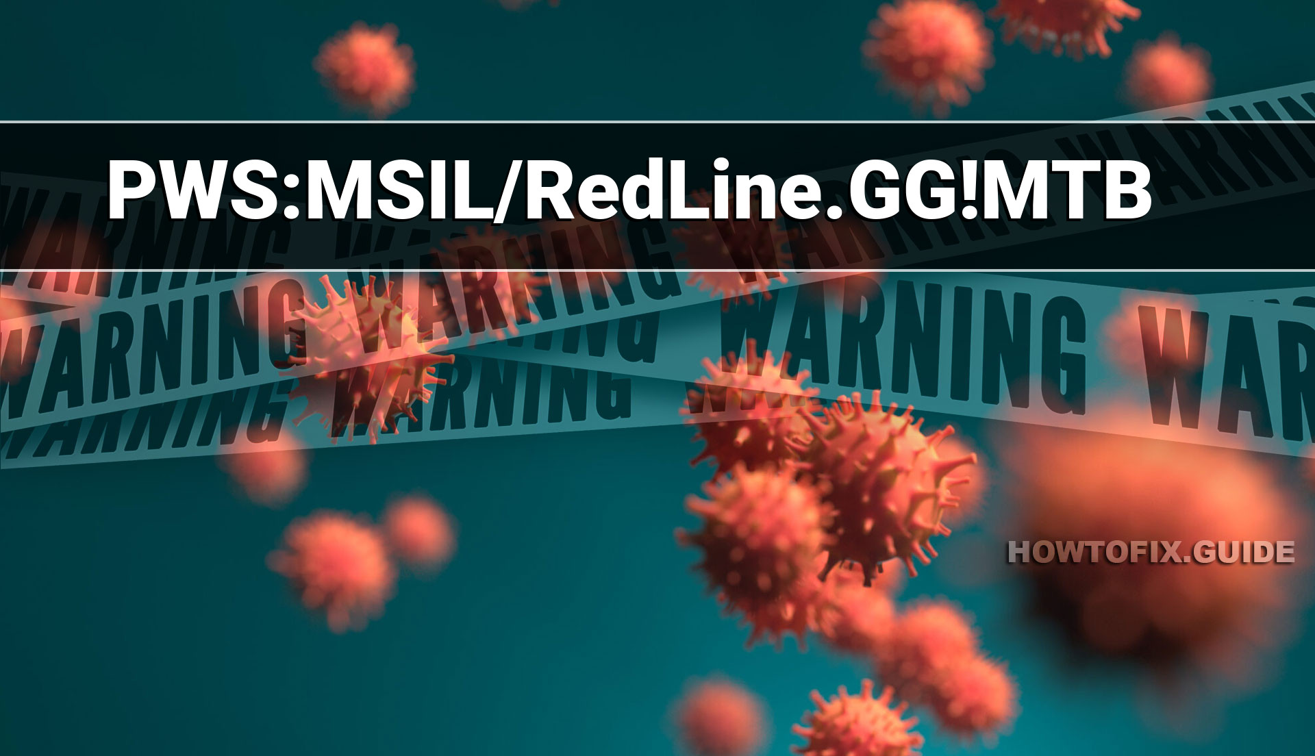 PWS:MSIL/RedLine.GG!MTB — RedLine Removal Guide — How To Fix Guide