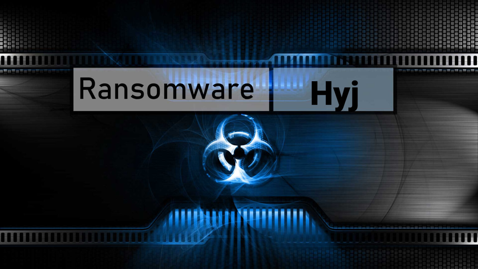 HYJ Virus 🔐 (.HYJ Files) — How to Remove?