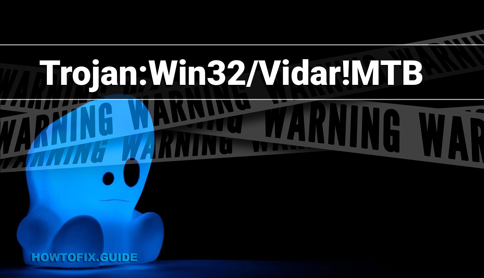 Trojan:Win32/Vidar!MTB Spyware Virus (Vidar Removal)
