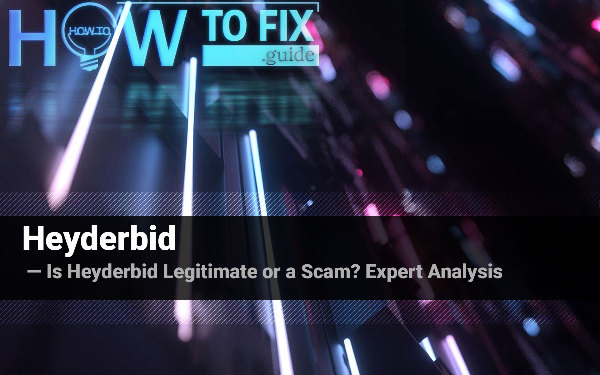 Heyderbid Review: Legit or Scam? Read This First