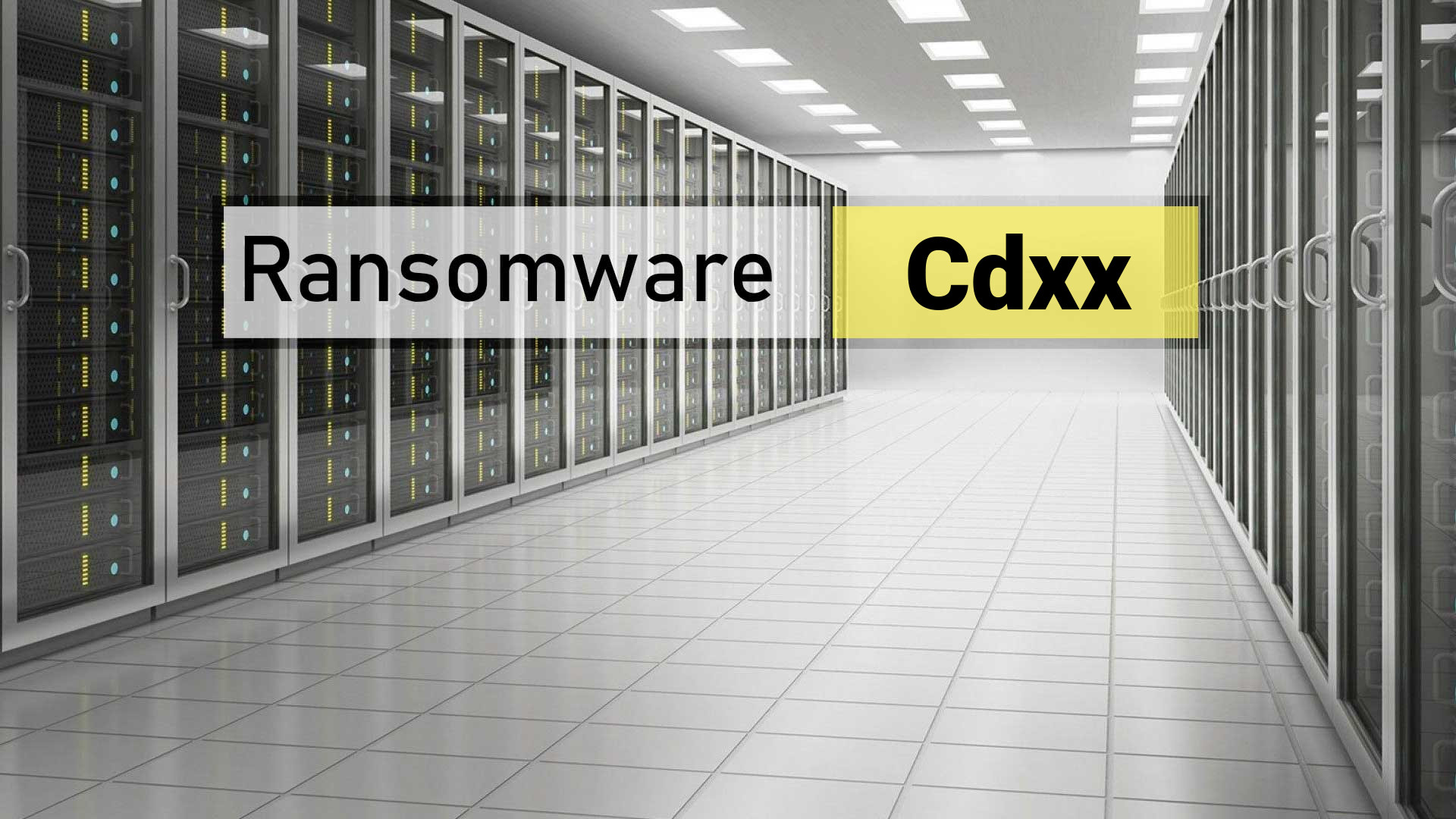 CDXX Virus (.cdxx File): How to Decrypt & Remove Ransomware?