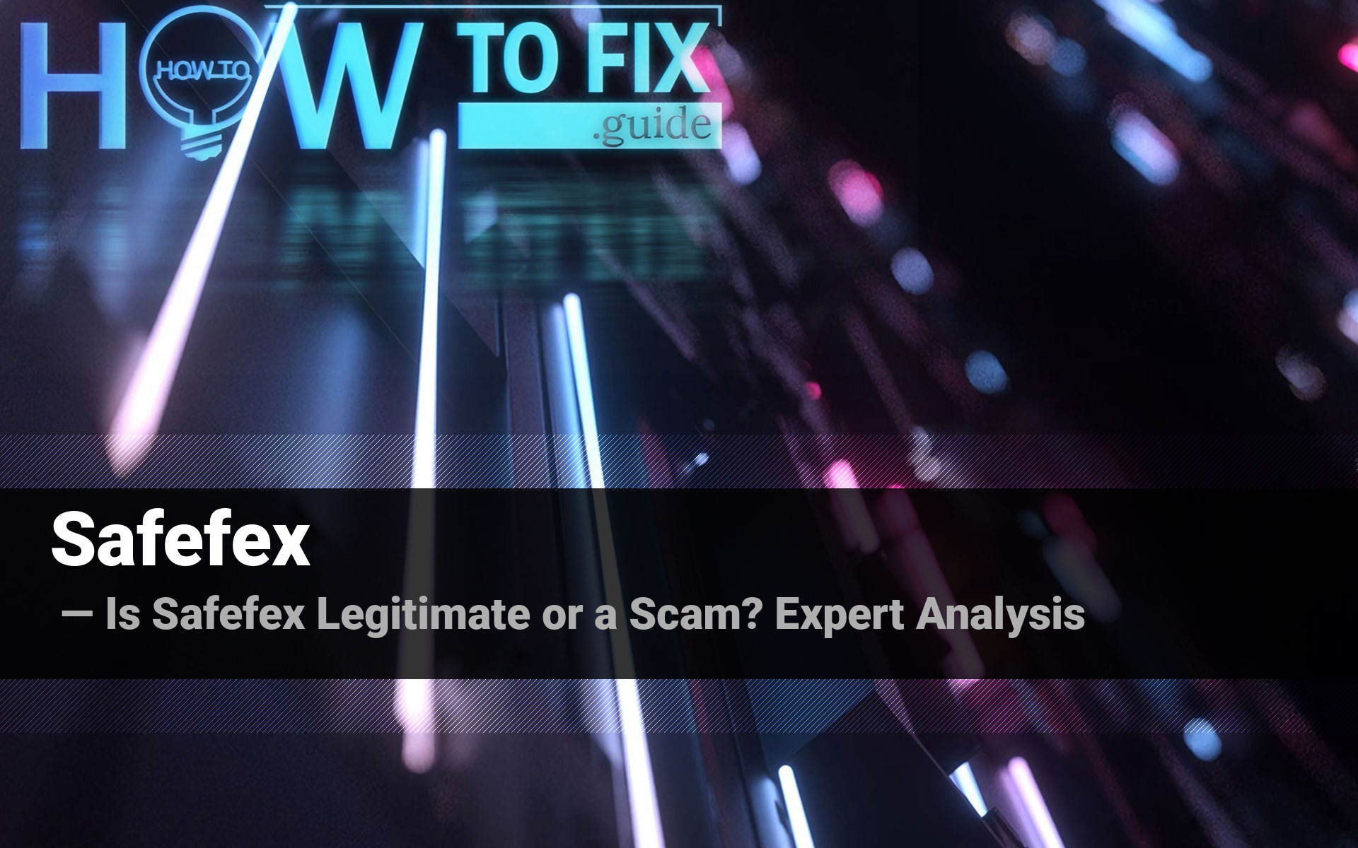 Safefex Review: Legit or Scam? Read This First