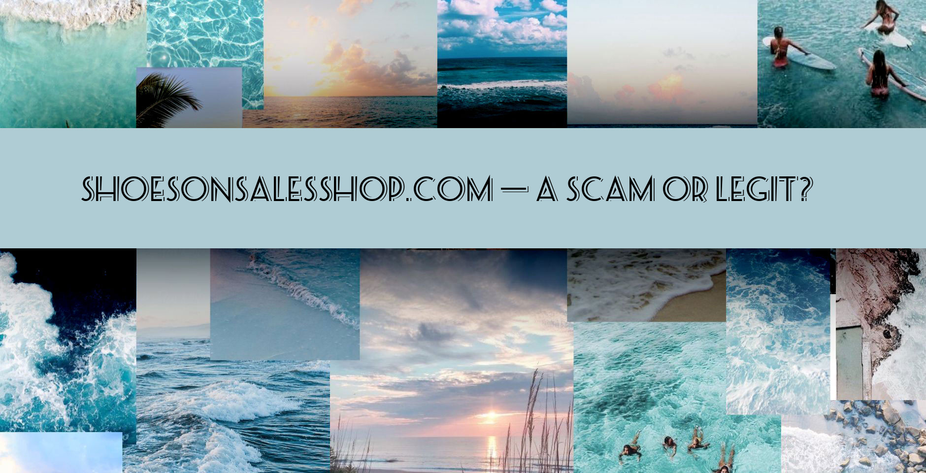 Investigating Shoesonsalesshop.com: Legit Store or Shady Scam?