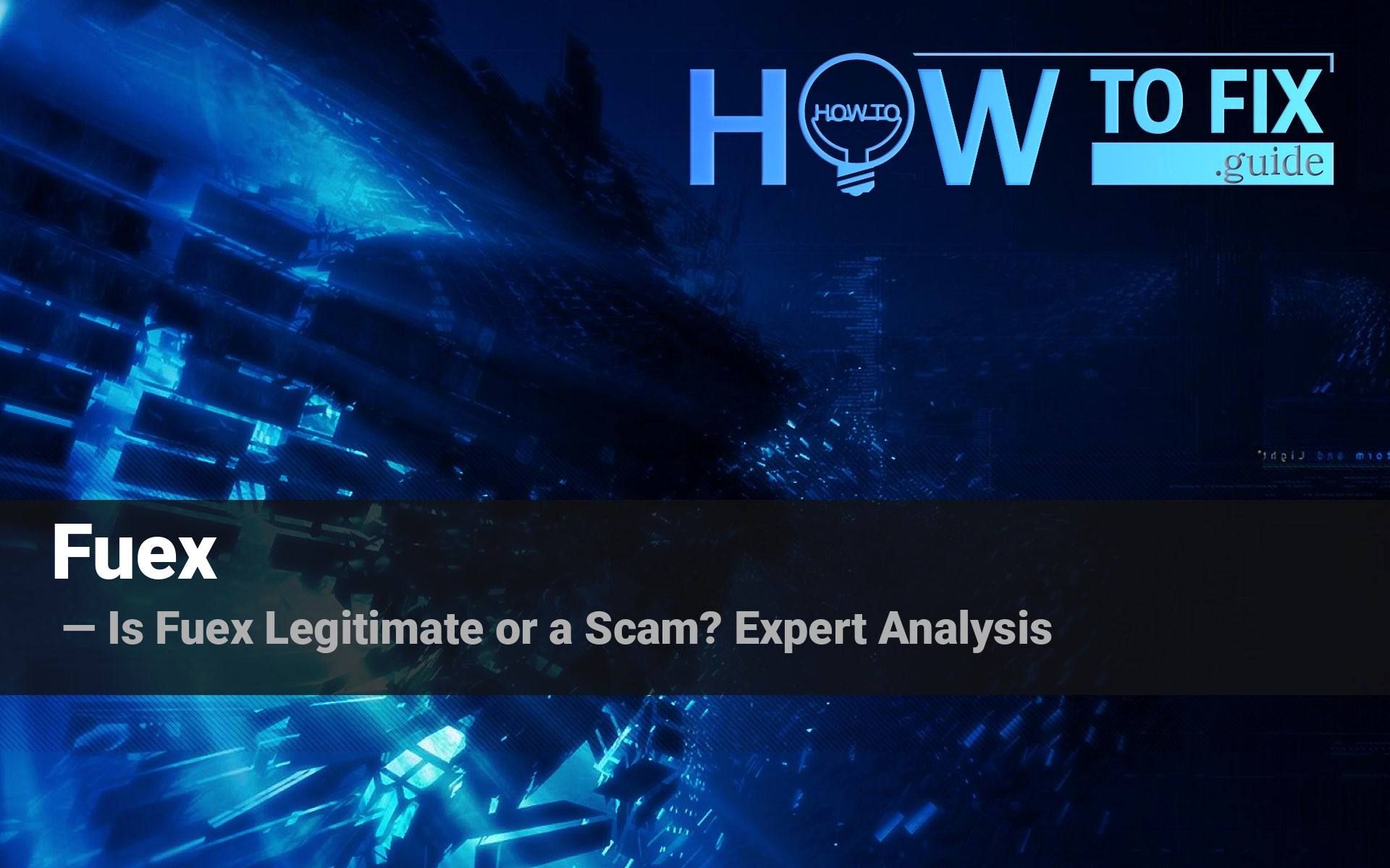 Investigating Fuex: Legit or Scam? The Truth Exposed