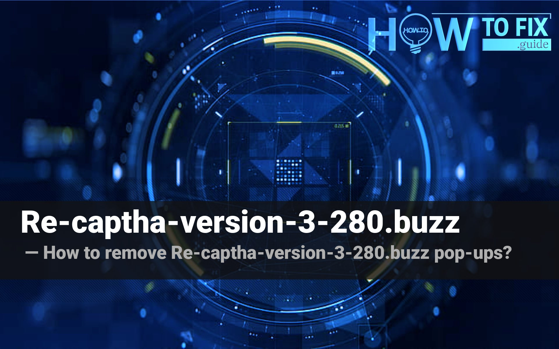 Re-captha-version-3-280.buzz Ads Removal Guide — Fix Push Notification