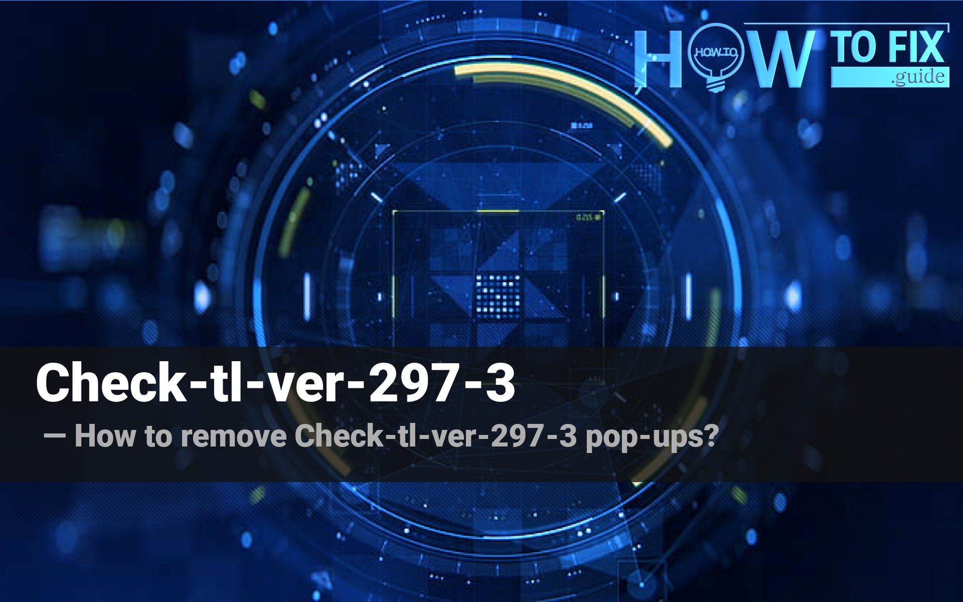 Check-tl-ver-297-3 Ads Removal Guide — Fix Push Notification