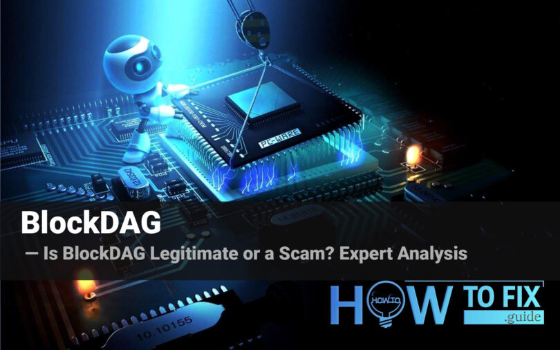 We Investigated BlockDAG: Legit or Scam? The Facts