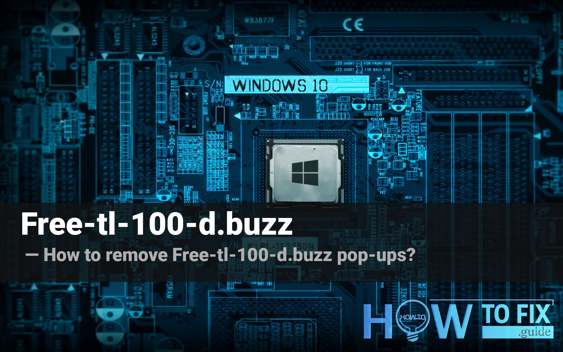 Free-tl-100-d.buzz Ads Removal Guide — Fix Push Notification