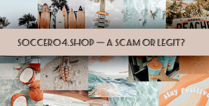 We Looked Into Soccer04.shop: Scam or Legit? The Verdict
