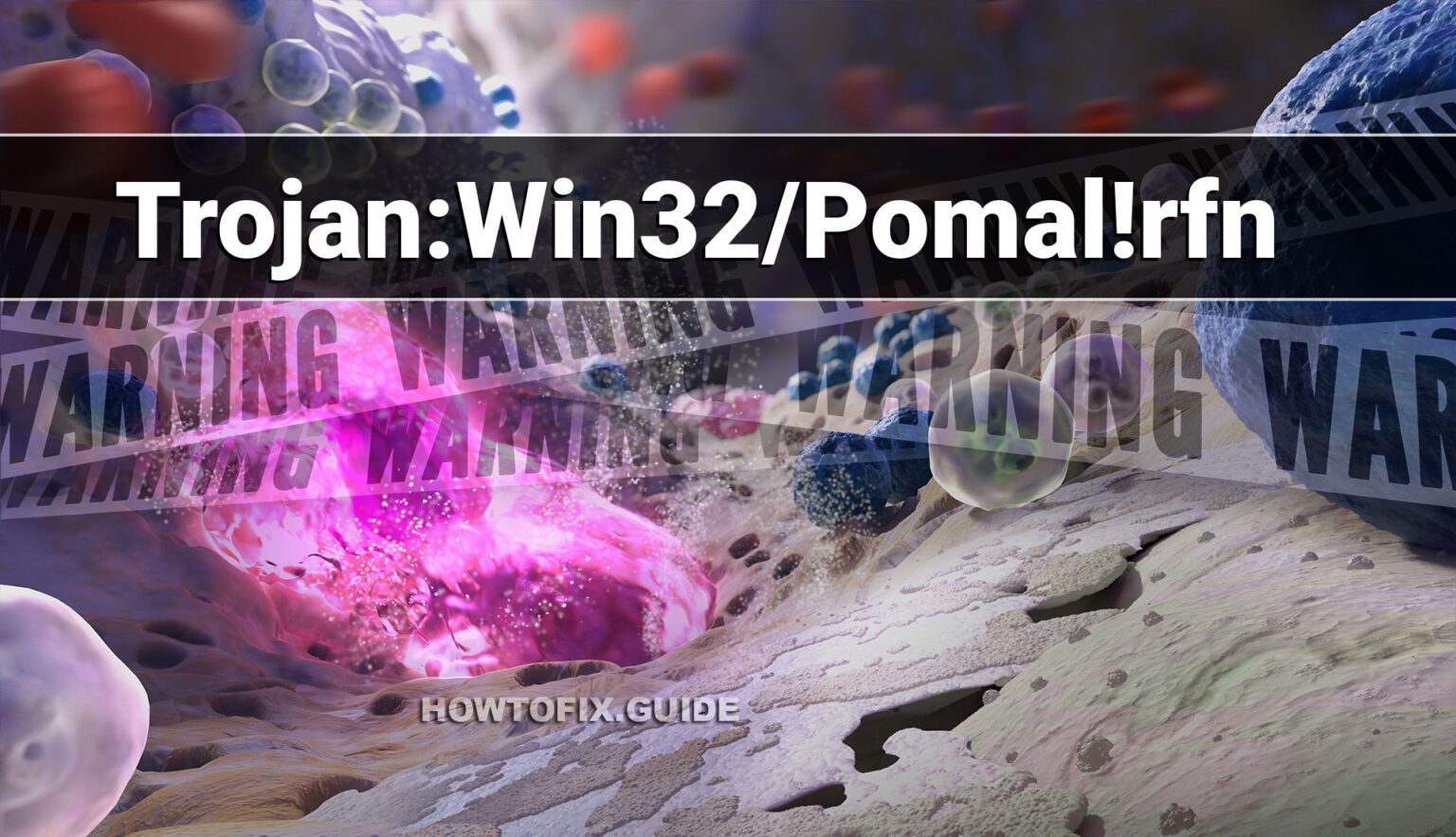 Trojan:Win32/Pomal!rfn Trojan Virus (Pomal Removal)