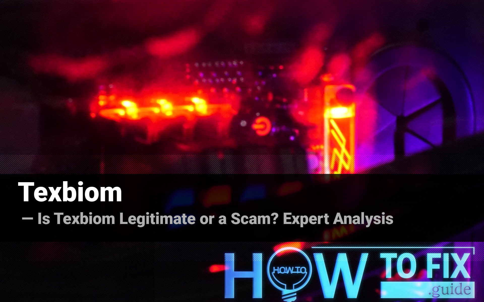 We Looked at the Evidence: Is Texbiom Legit or Scam?