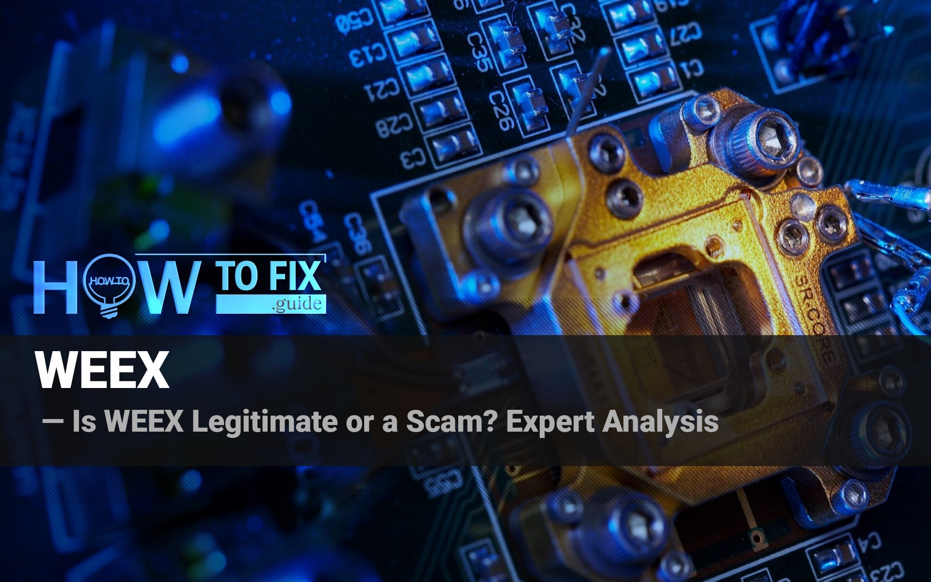 The Truth About WEEX: Legit or Scam? Our Review