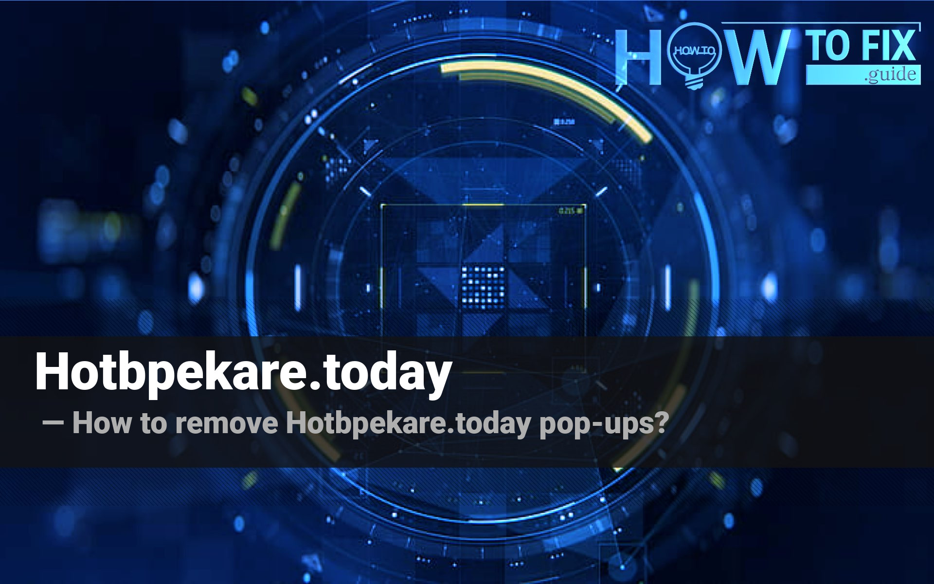 Hotbpekare.today Ads Removal Guide — Fix Push Notification