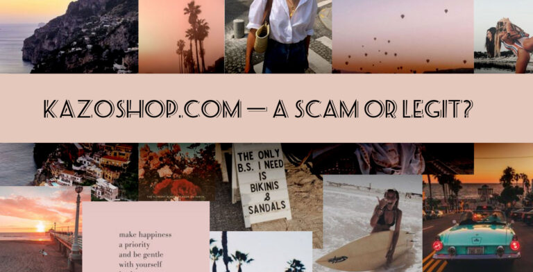 Kazoshop.com Review: Is It A Scam Or Legit?