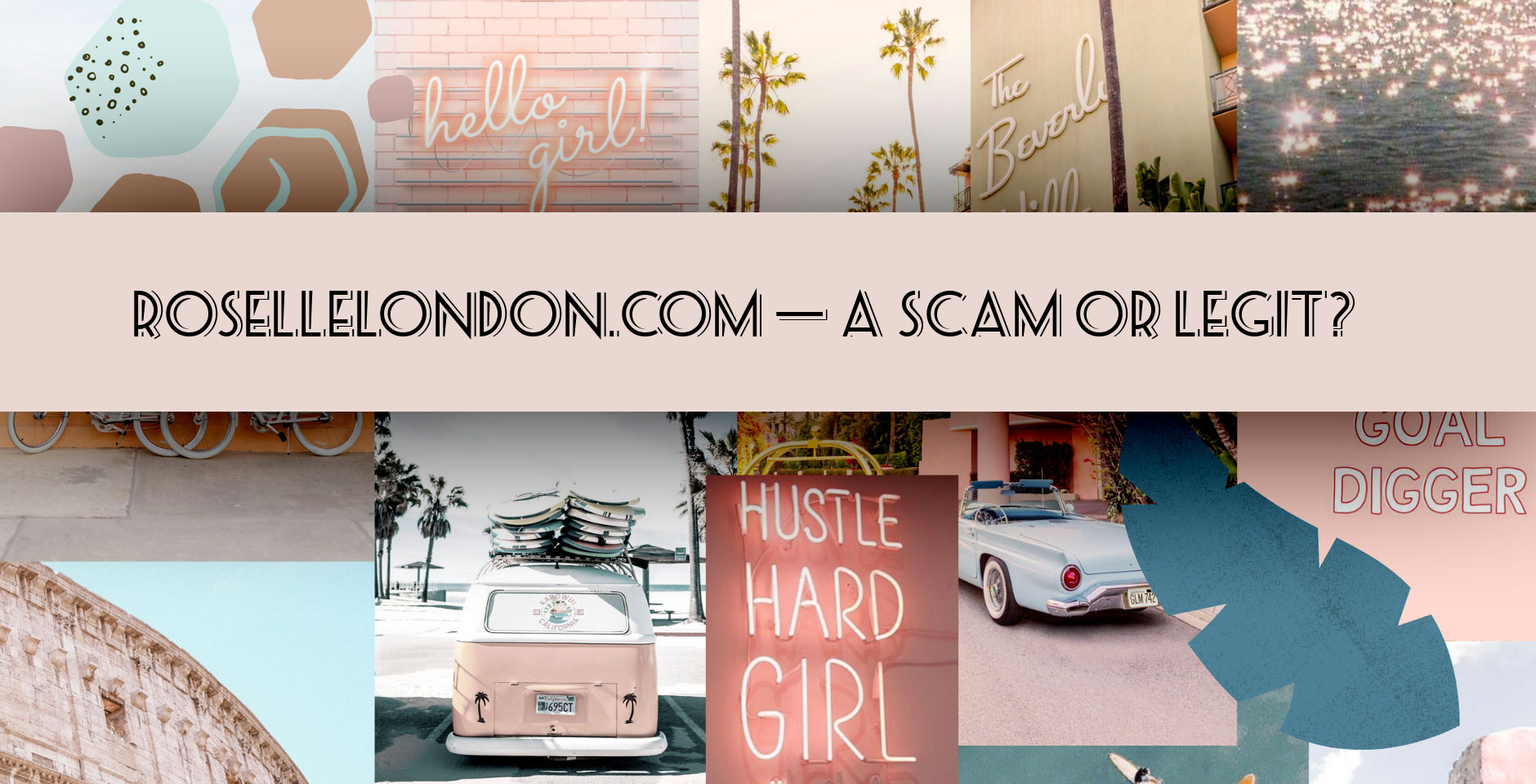 Is Rosellelondon.com Safe or a Scam? Crucial Info Here